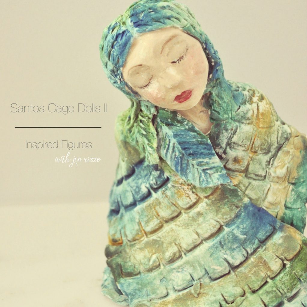 Santos Cage Dolls II: Inspired Figures with Jennifer Rizzo | Jeanne Oliver