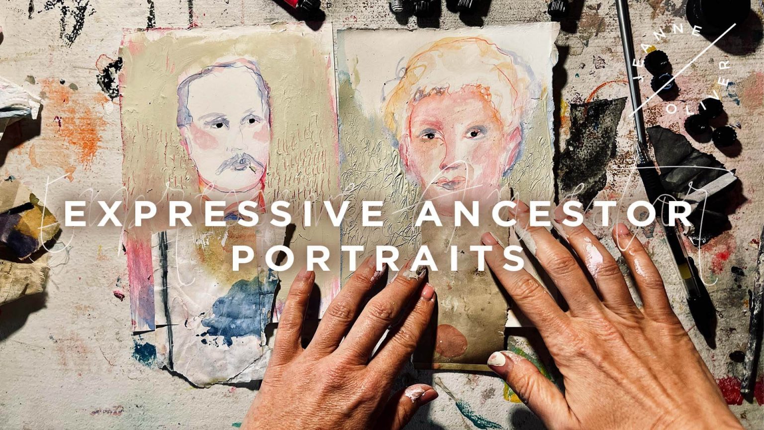 Expressive Ancestor Portraits with Erin Faith Allen - Jeanne Oliver