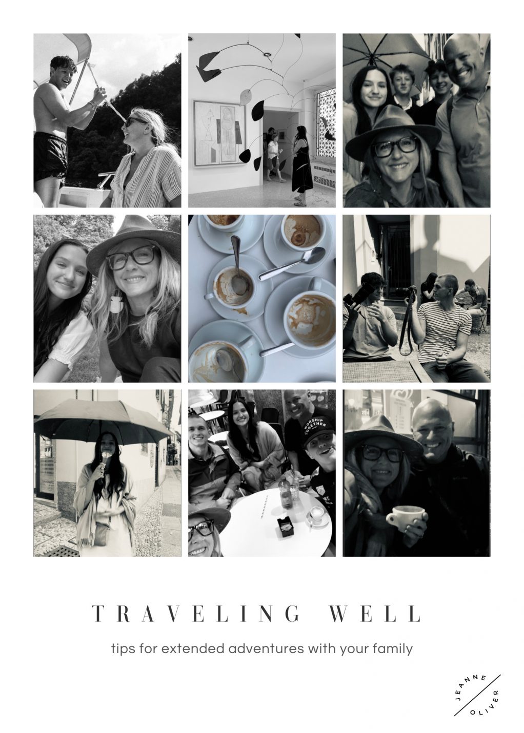 Traveling Well | Tips for Extended Adventures With Your Family - Jeanne ...